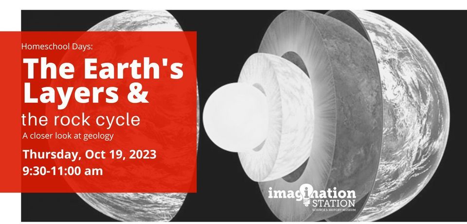 Homeschool Days: Earths Layers & Rock Cycle, Imagination Station ...