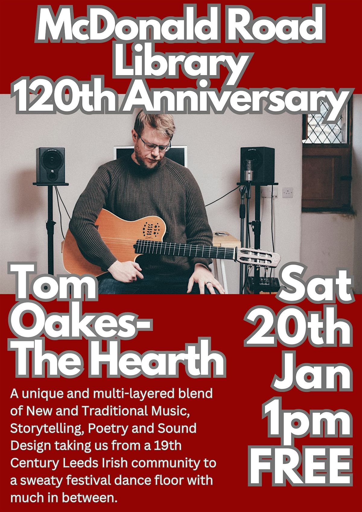 Tom Oakes- The Hearth, Mcdonald Road Library, Edinburgh, 20 January ...