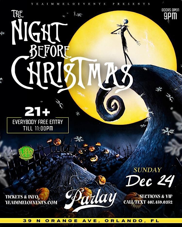 The Night Before Christmas, Parlay Orlando, 24 December to 25 December ...