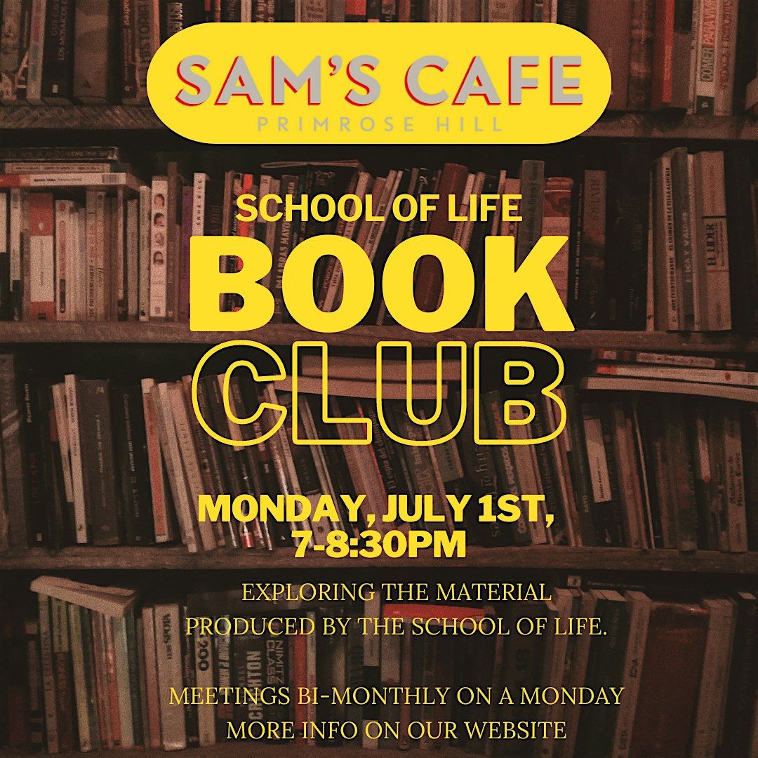 Sams Cafe Book Club, Sam's Cafe Primrose Hill, Chalcot Road, London, UK, 1 July 2024 | AllEvents.in