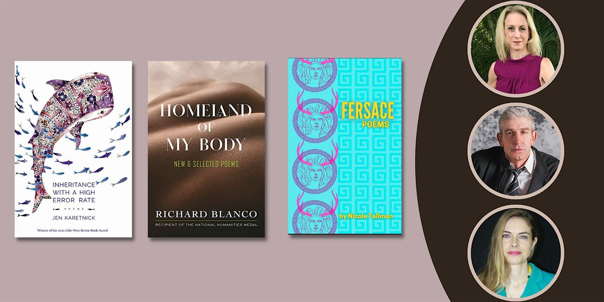 In-Person with Jen Karetnick, Richard Blanco, and Nicole Tallman, Books ...