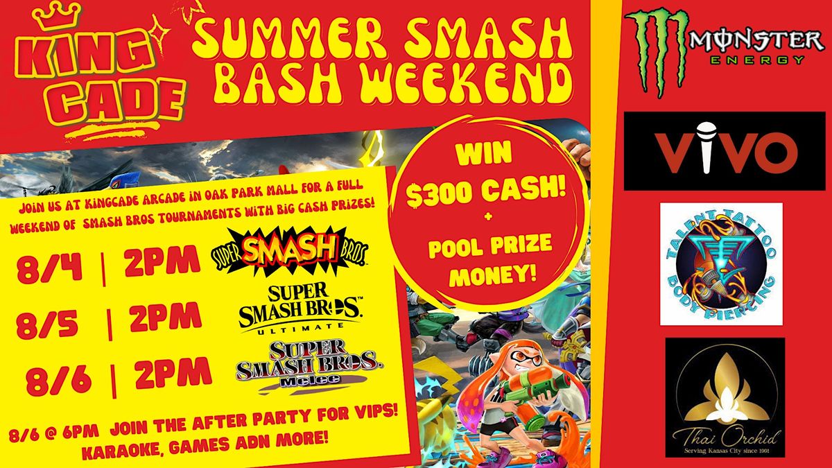 Summer Smash Bash Weekend, KingCade, Overland Park, 4 August to 6 ...