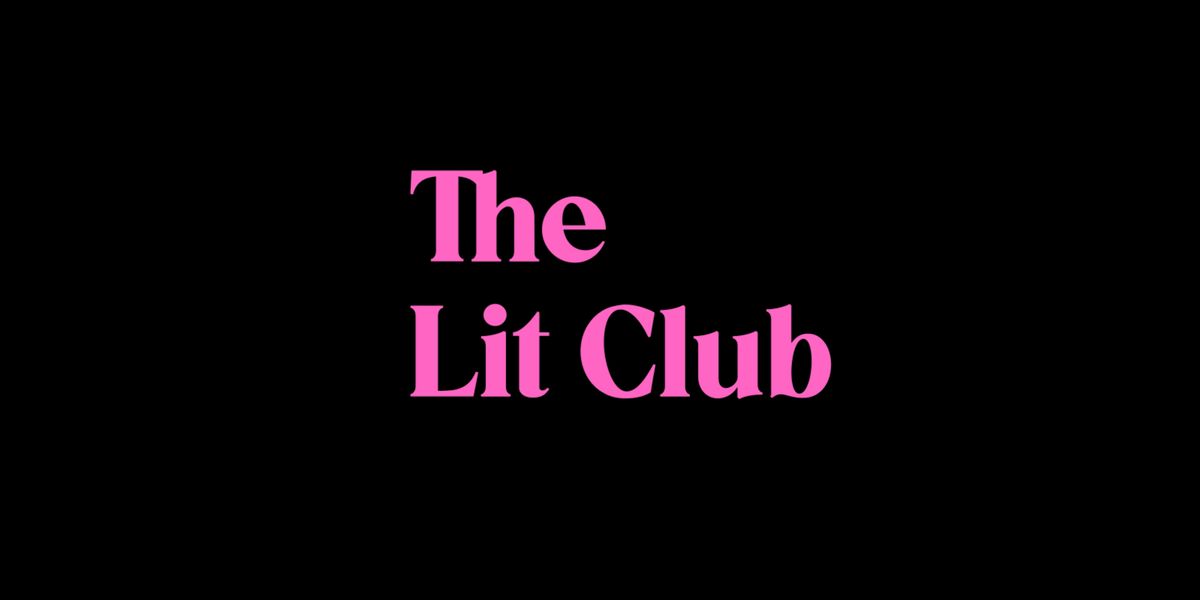 The Lit Club 2023, September 2 2023 | Online Event | AllEvents.in