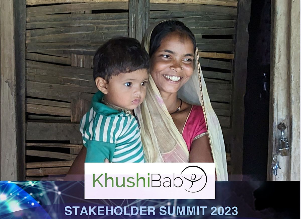 Khushi Baby Stakeholder Summit 2023, ITC Sheraton, Mandir Marg, Saket District Centre, District ...