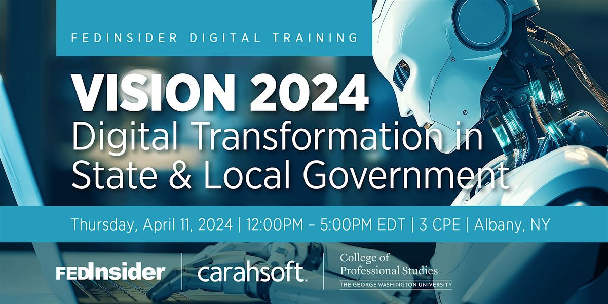 Vision 2024: Digital Transformation in State and Local Government ...