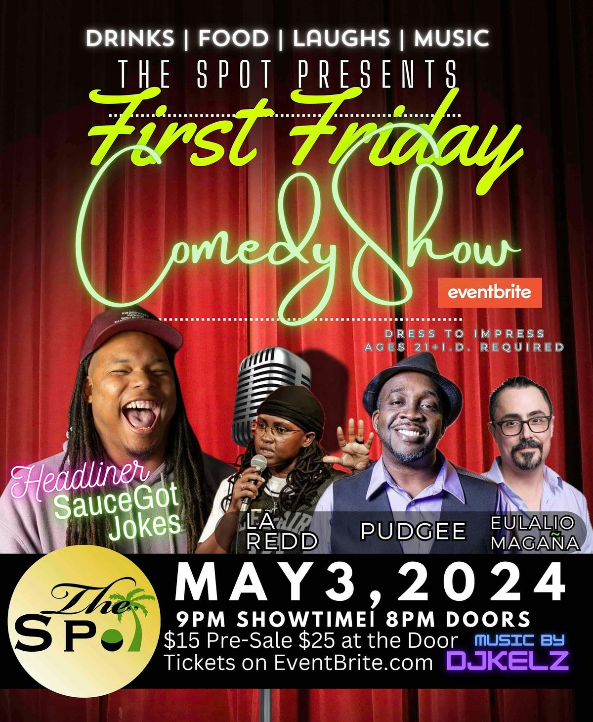 1st Fridays comedy show, The Spot Eatery Bar and Lounge, Monroe, 3 May ...