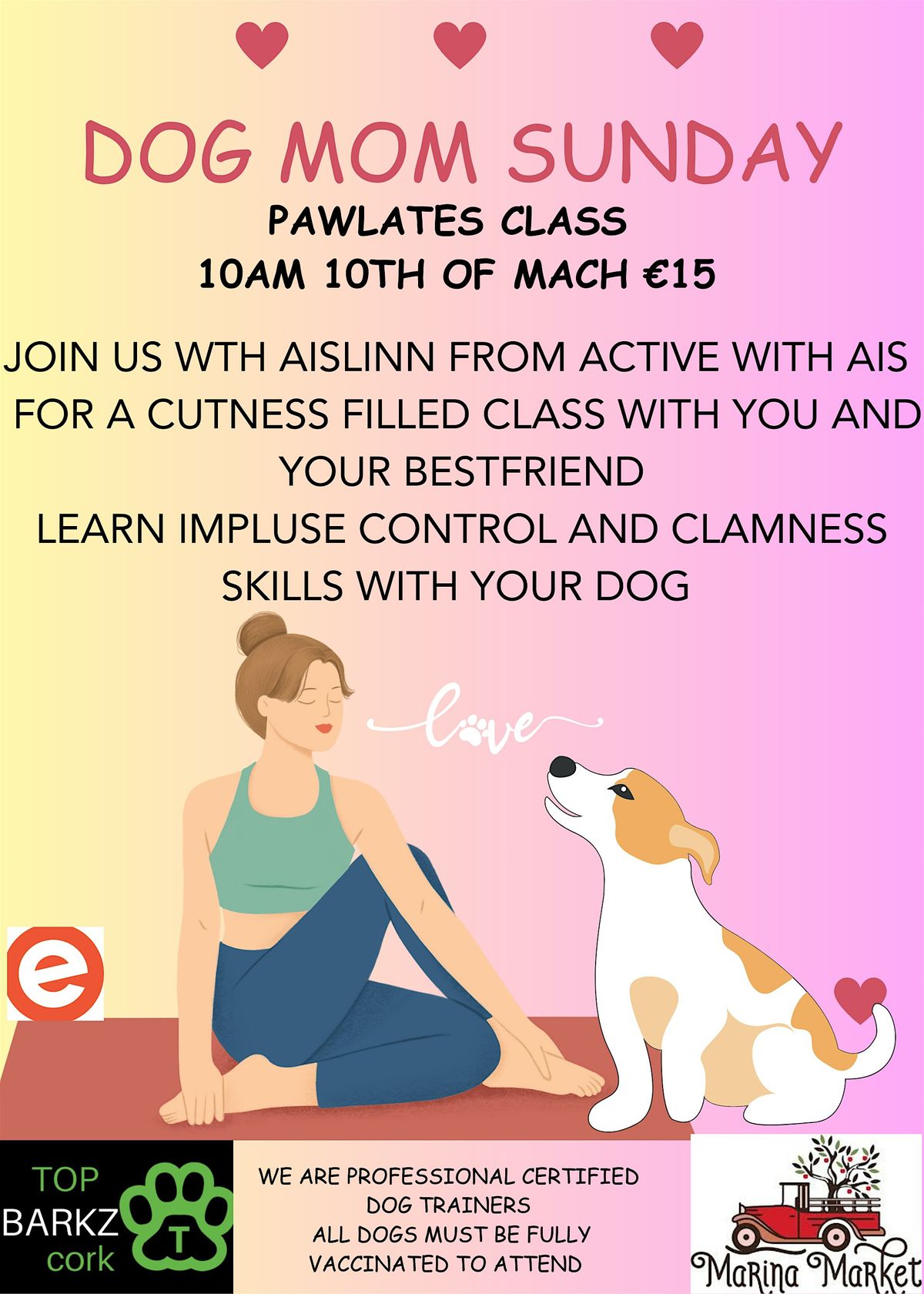 Dog mom Sunday Pawlates, Marina Market, Cork, 10 March 2024 | AllEvents.in