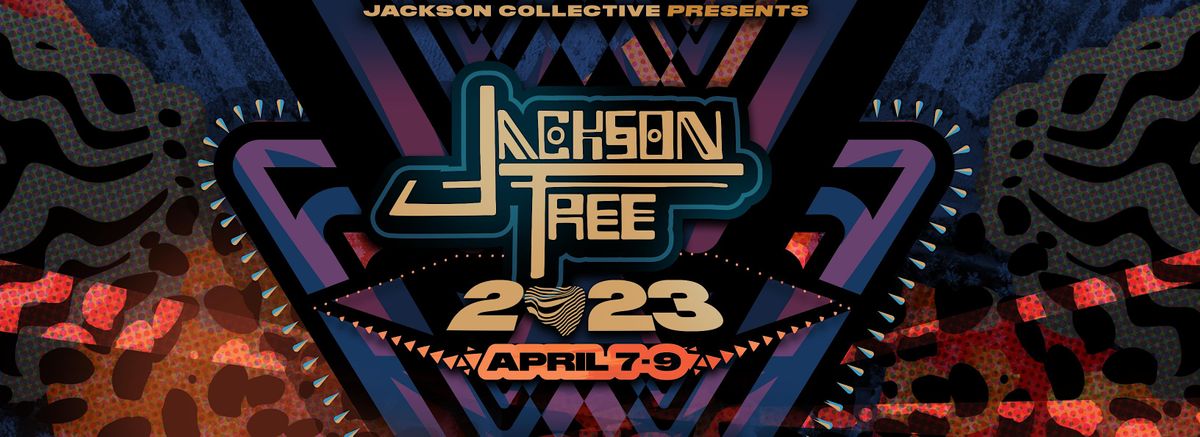 Jackson Tree 2023, 7 April to 9 April | AllEvents.in