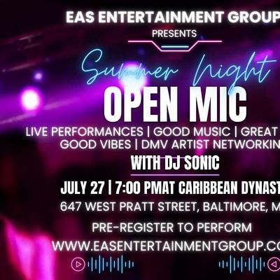 Summer Night - Open Mic hosted by EAS Entertainment Group, Caribbean ...