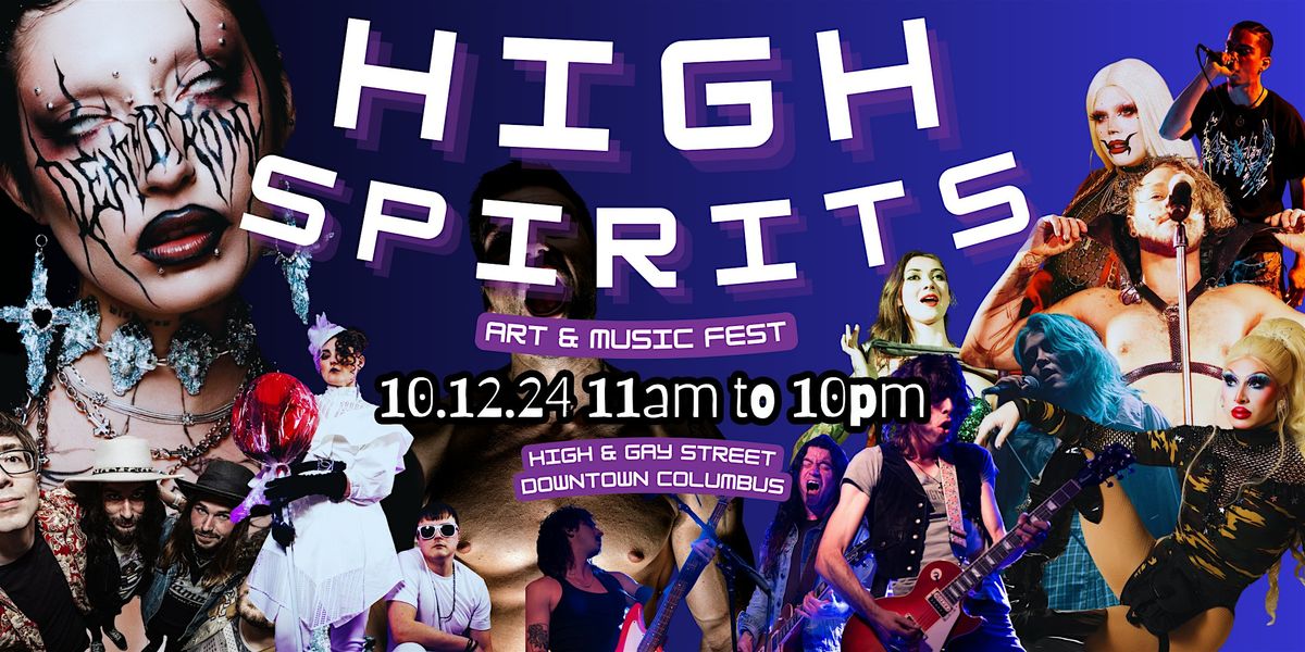 High Spirits Art & Music Fest, "Current" on High, Columbus, 12 October ...