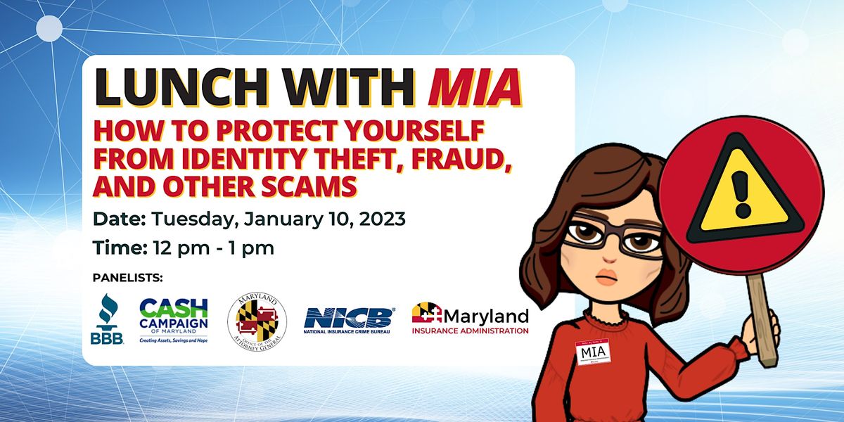 Lunch With Mia Protect Yourself From Identity Theft Fraud And Scams