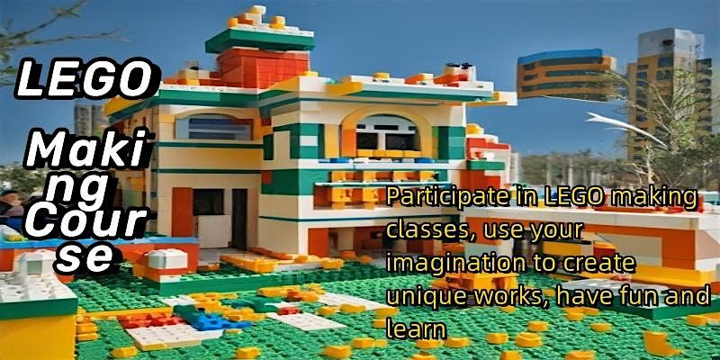 LEGO Making Course, 523 Pasadena Ave, Youngstown, 20 July 2024 | AllEvents