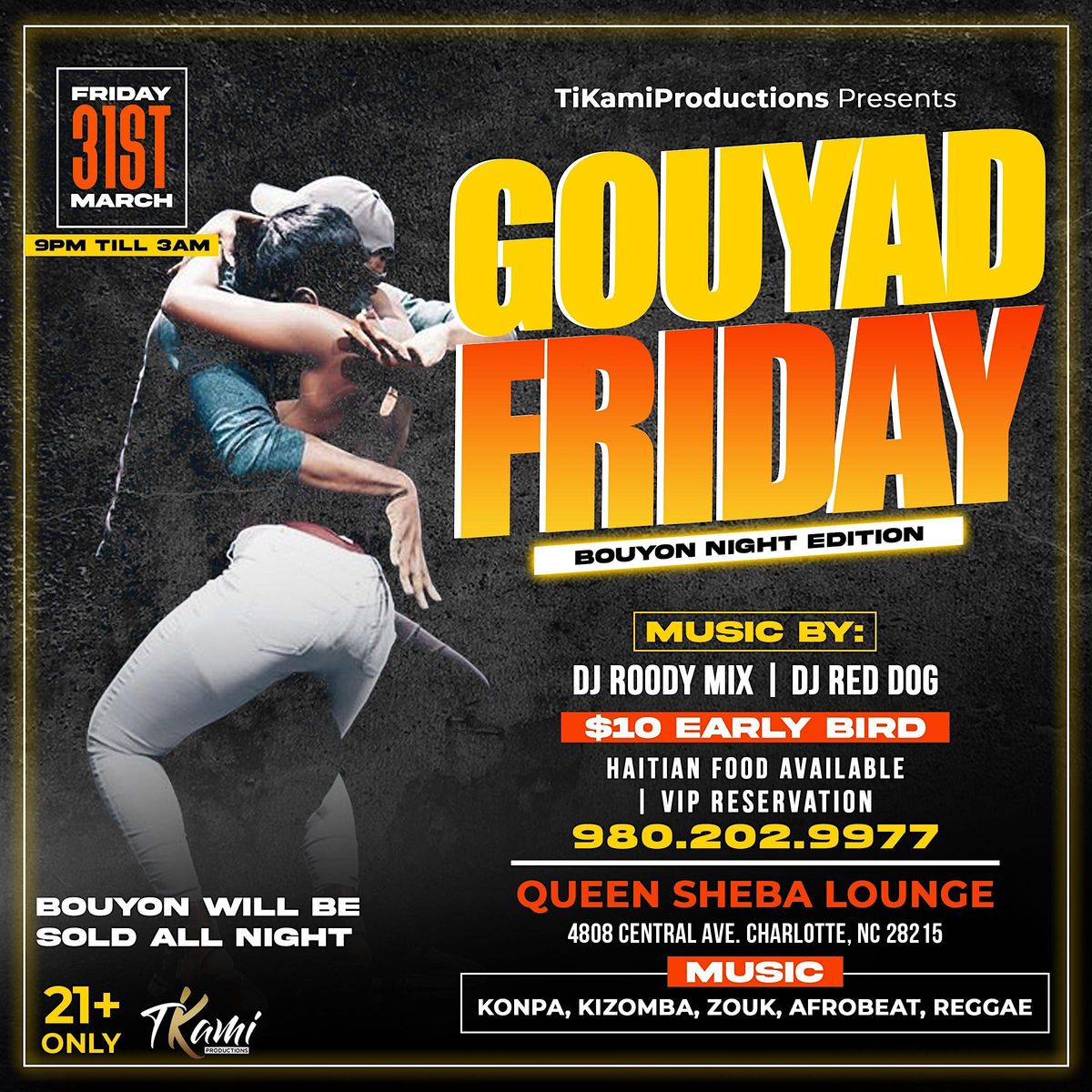 Gouyad Friday (Bouyon Night Edition), Queen Sheba Lounge, Charlotte, 31 ...