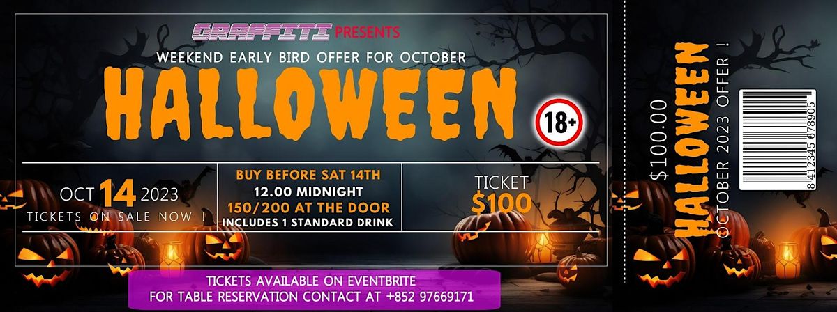 SATURDAY TICKET PROMO, Graffiti, Hong Kong, 14 October to 15 October ...