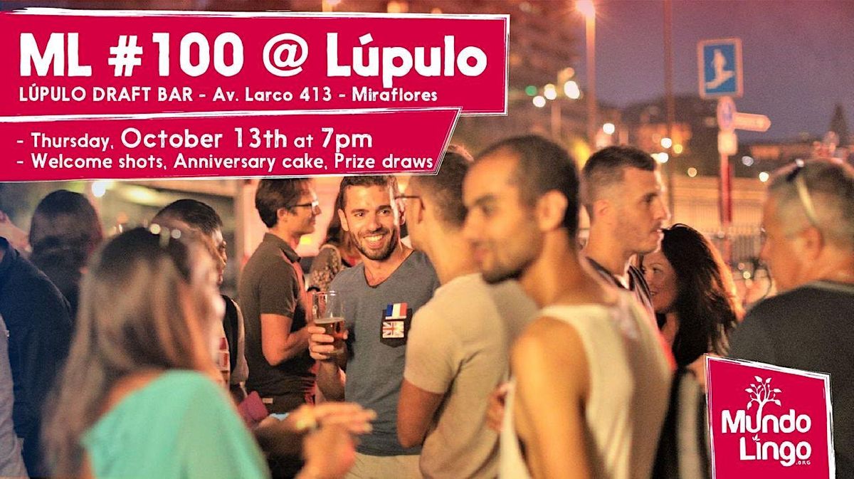 (100 EVENT SPECIAL) Mundo Lingo Language Socials @ Lúpulo - Miraflores ...