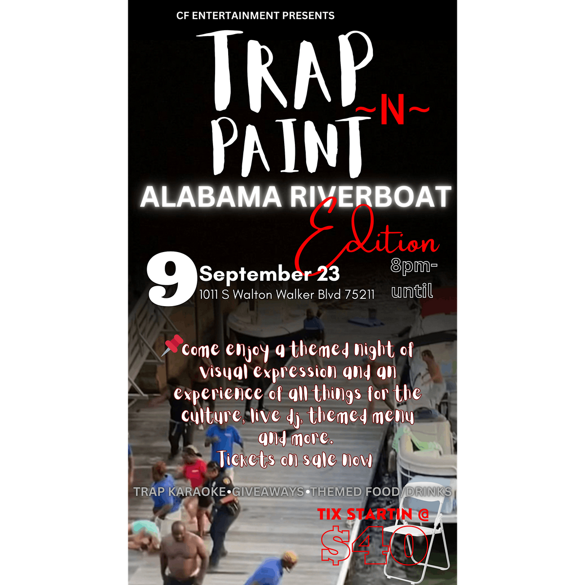 Trap N Paint; Alabama Riverboat Edition, 1011 South Walton Walker ...