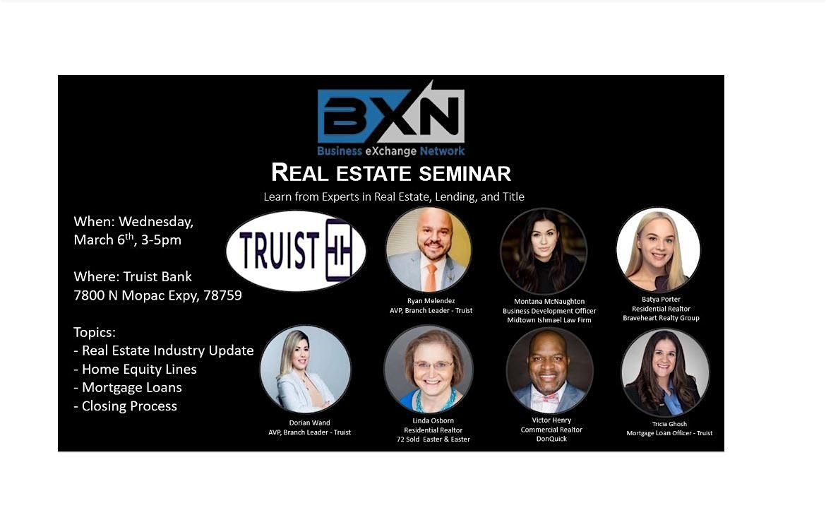 BXN & Truist - Real Estate Seminar, Truist, Austin, 6 March 2024 ...