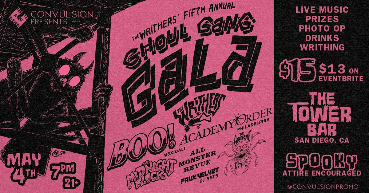 The Writhers Fifth Annual GHOUL GANG GALA, The Tower Bar, San Diego, 4 ...