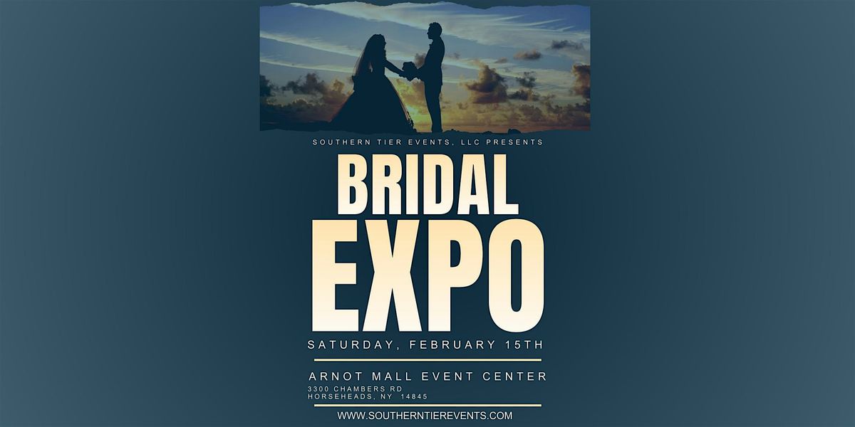 2025 Bridal Expo (Arnot Mall), Arnot Mall Event Center, Horseheads, 15 ...