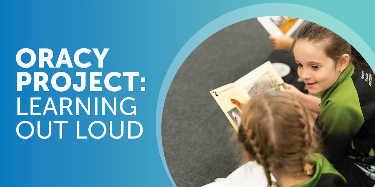 LEARNING OUT LOUD: Oracy Project closing conference 2024, University of South Australia, Pridham ...