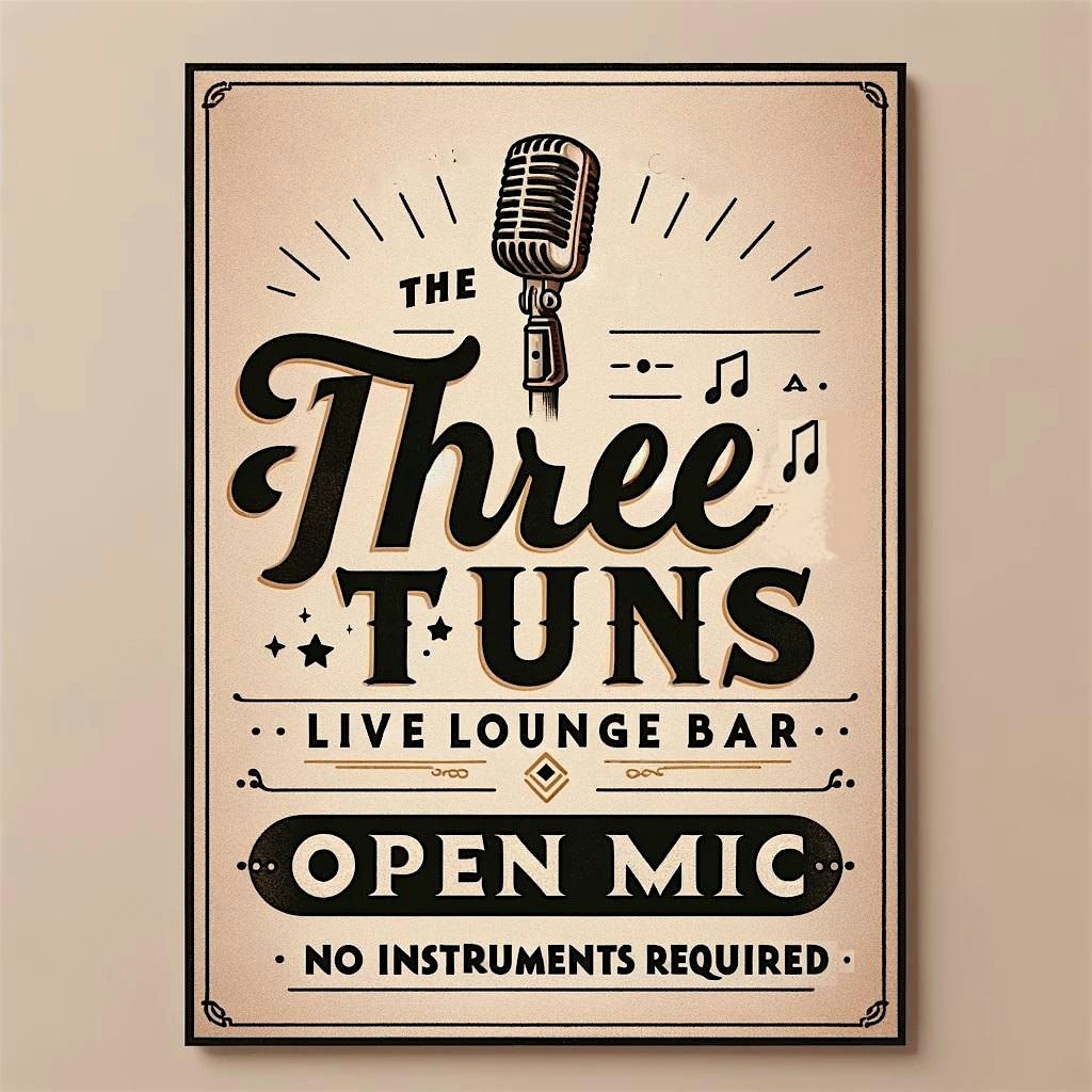 Live Lounge Open Mic Night @ The Three Tuns, The Three Tuns, S1 ...