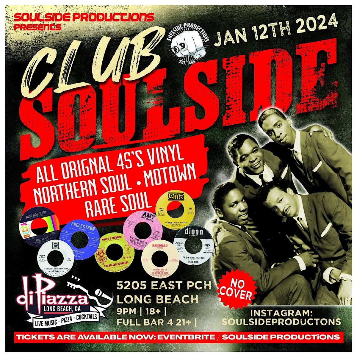 CLUB SOULSIDE ( NO COVER), DiPiazza's, Long Beach, 12 January to 13 ...