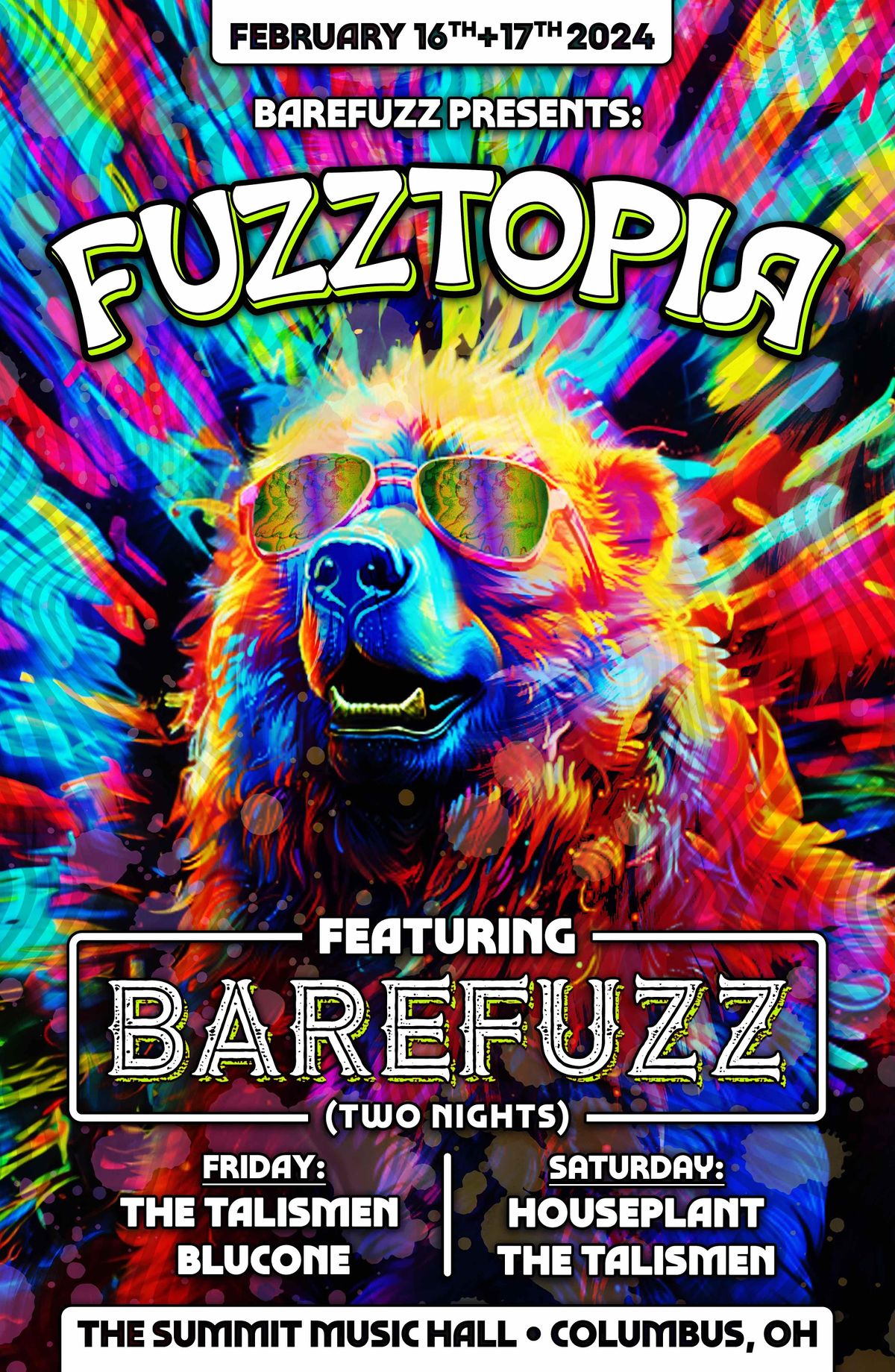 FUZZTOPIA ft. BAREFUZZ w/ Houseplant + The Talismen - Feb 16 & 17, The ...