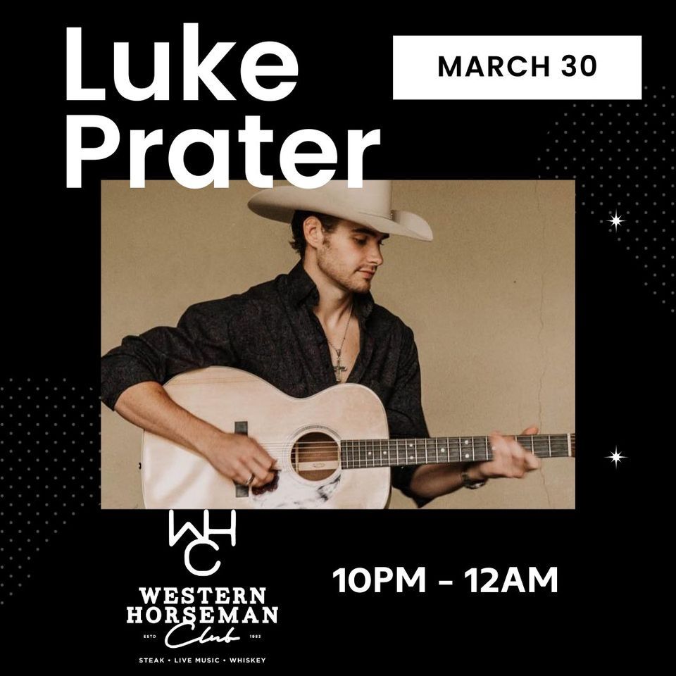 Luke Prater, The Western Horseman Club , Amarillo, 30 March to 31 March ...