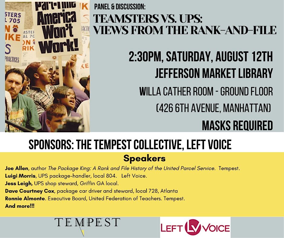 Teamsters vs. UPS: Views from the Rank and File, Jefferson Market ...