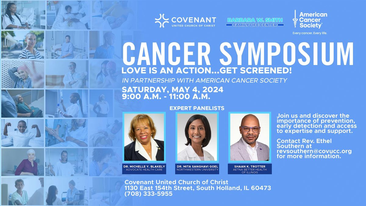 CANCER SYMPOSIUM - LOVE IS AN ACTION...GET SCREENED!, Covenant United ...