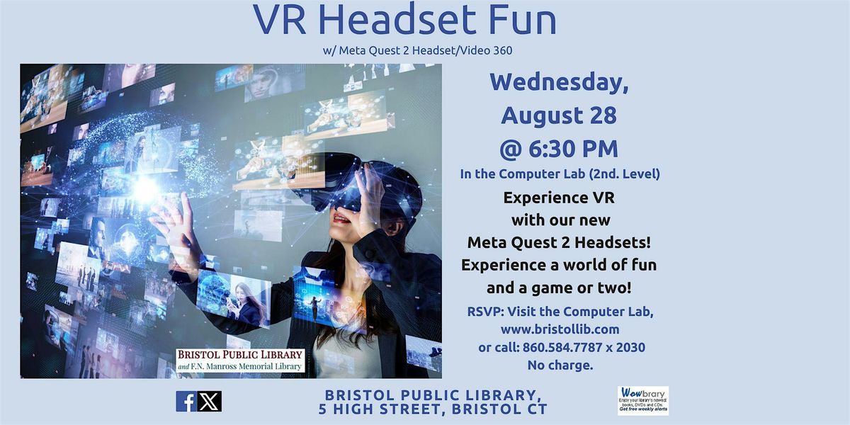 VR Headset Fun!, Bristol Public Library, 28 August 2024 | AllEvents.in