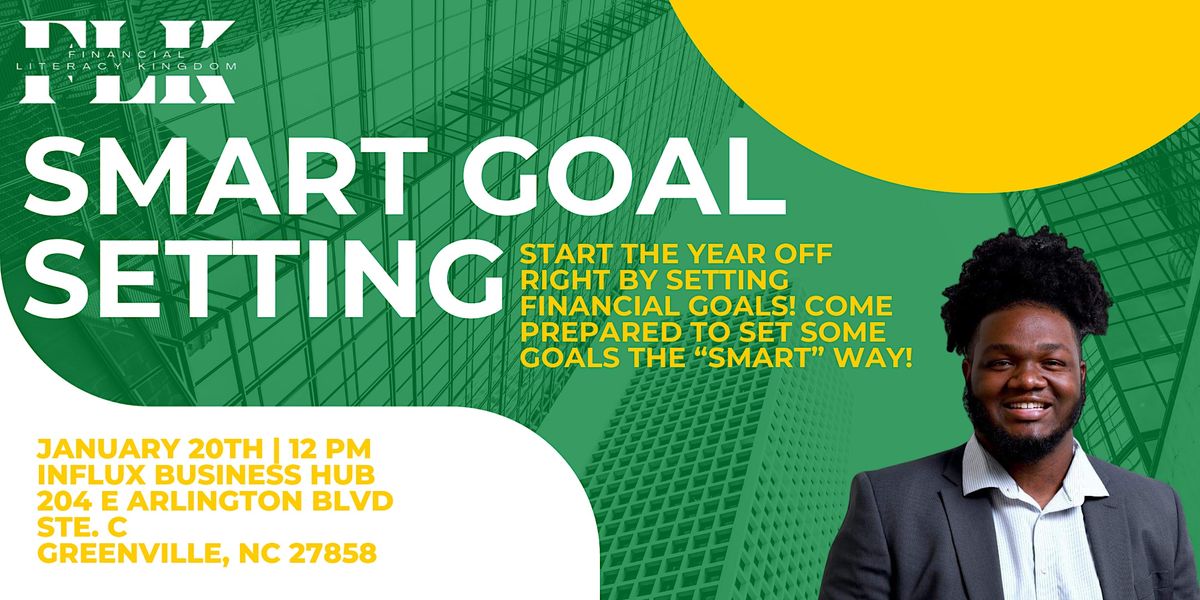 SMART Goal Setting, Influx Business Hub, Greenville, 20 January 2024 ...
