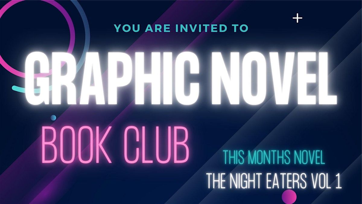 Graphic Novel Book Club, Danny the Comic Shop, Denver, 9 June 2024 ...