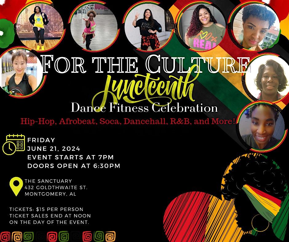 For the Culture Juneteenth Dance Fitness Celebration, 432 Goldthwaite ...