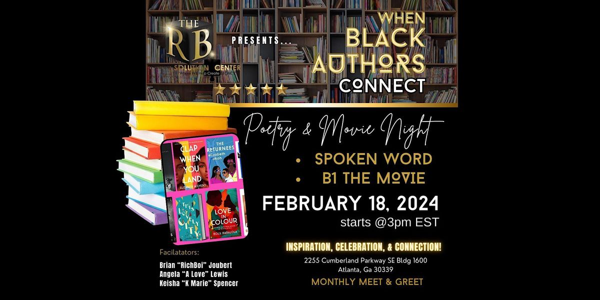 When Black Authors Connect: Poetry & Movie Night, The RB Solution ...