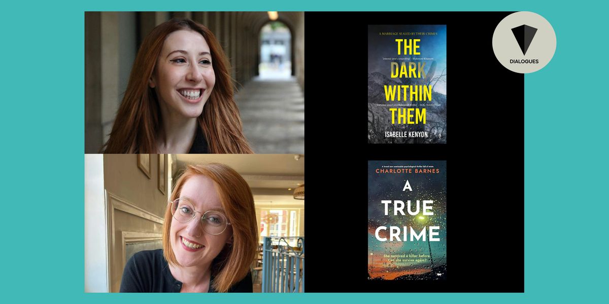 Isabelle Kenyon & Charlotte Barnes: The Dark Within Them / A True Crime ...
