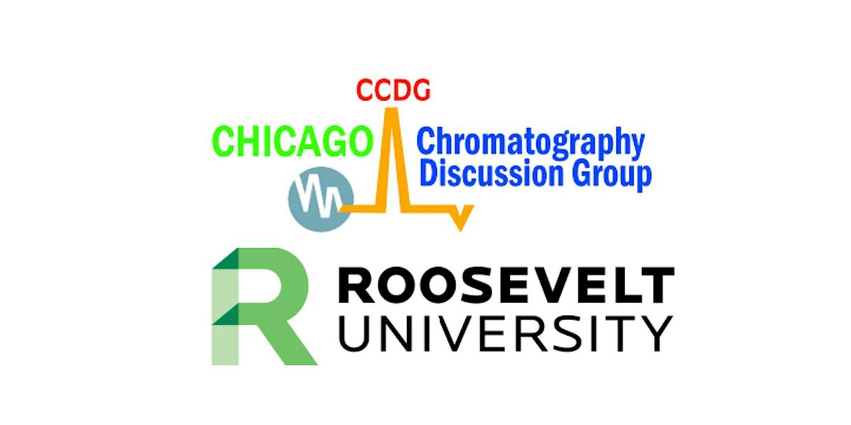 CCDG HPLC School 2024, Roosevelt University, Schaumburg, 8 October to ...