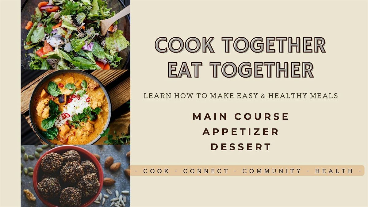 Cook together, Eat together - Cooking Class, Studio Hanson, Olympia, 18 ...
