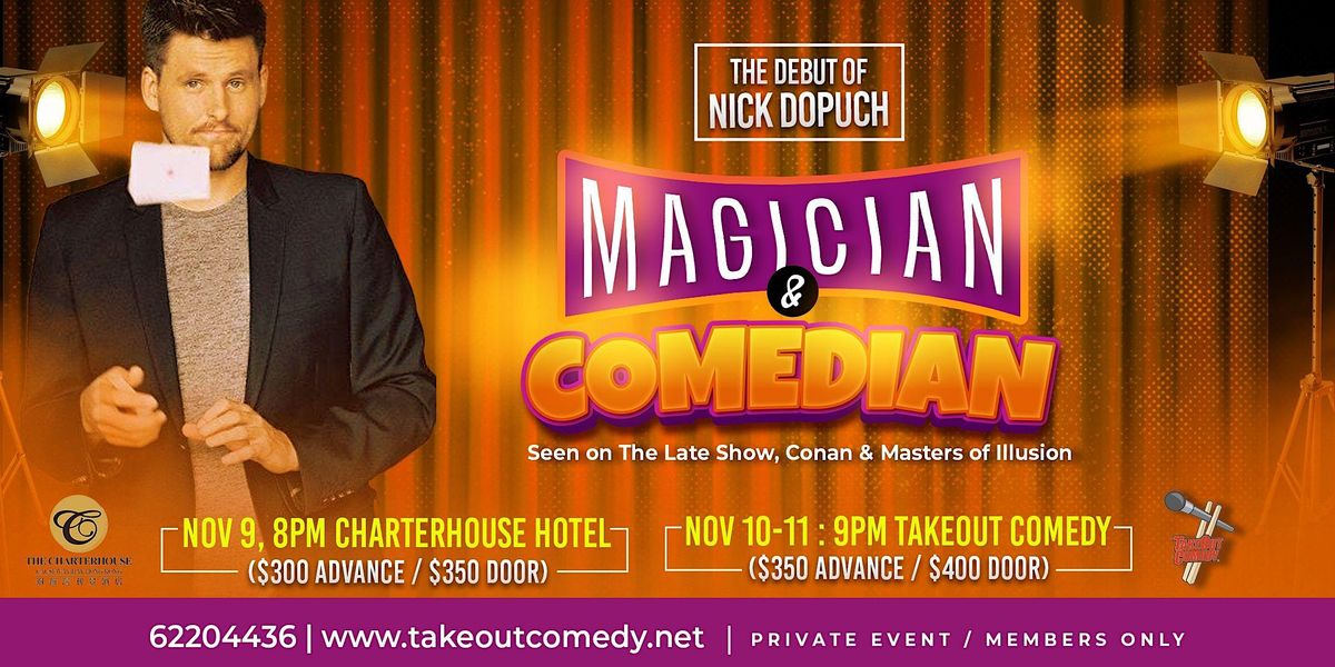 TakeOut Comedy - The Debut of Nick Dopuch, TakeOut Comedy Club, Central ...