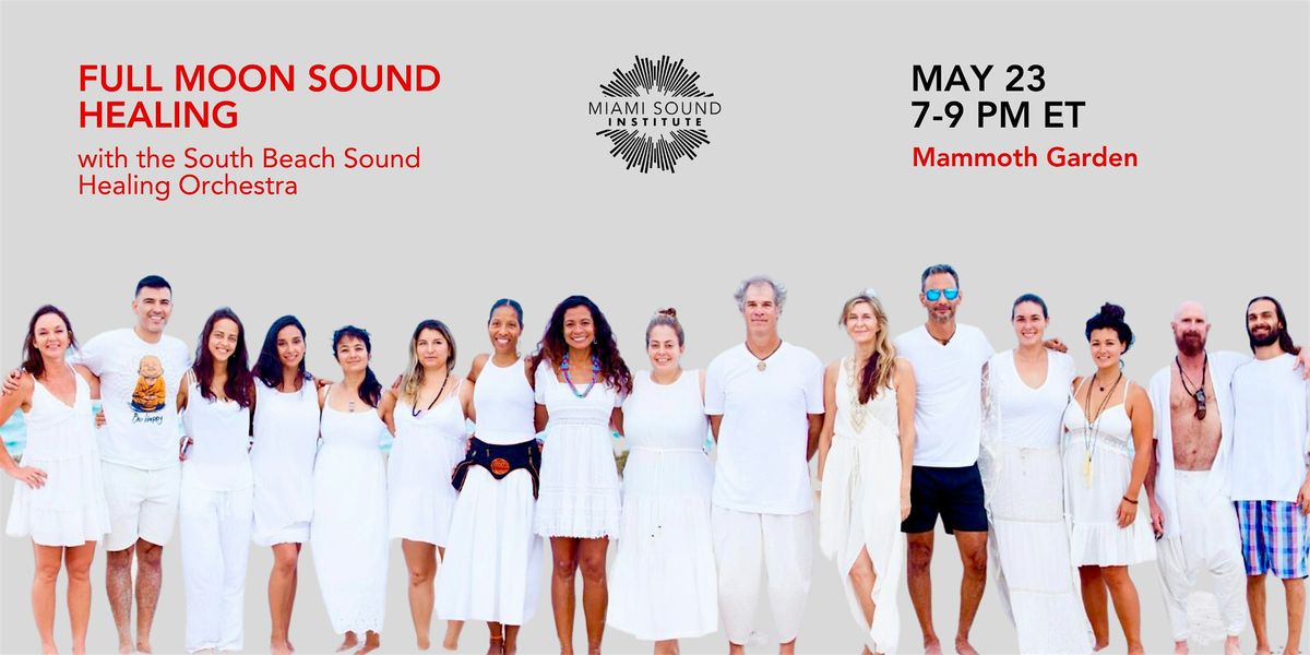 Faena Mammoth Garden Full Moon Sound Healing, Faena Hotel, Miami Beach ...