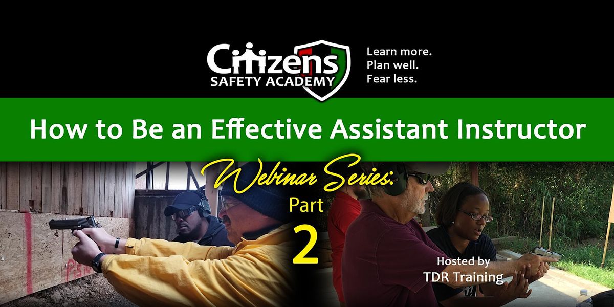 How to Be an Effective Assistant Instructor Part 2: The Range, January ...