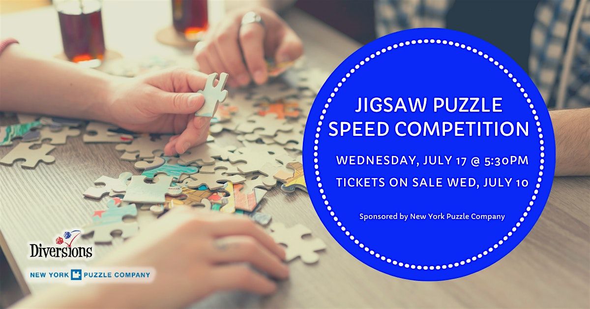 Jigsaw Puzzle Speed Competition (Sponsored by New York Puzzle Company ...