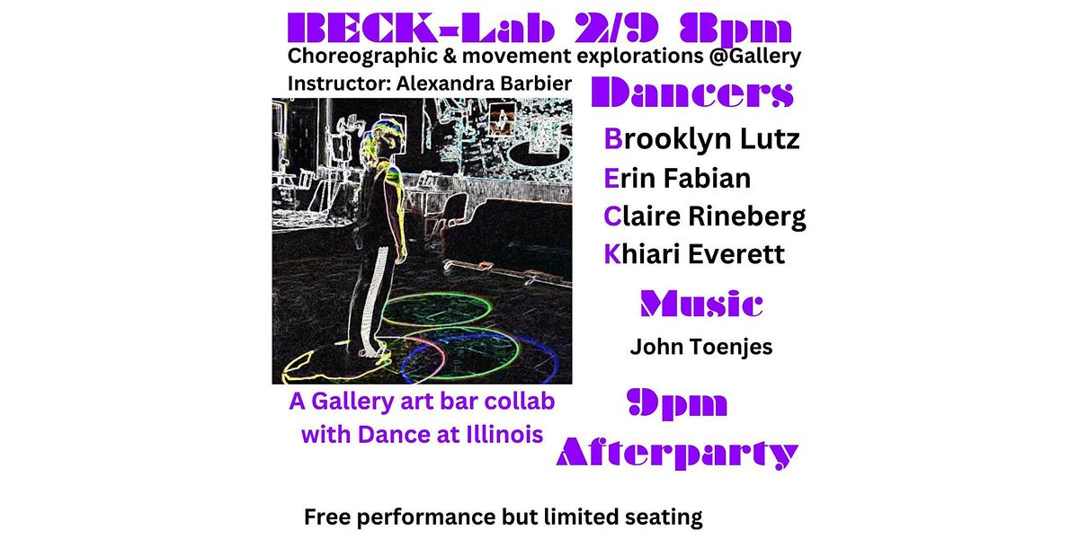 BECK lab: Choreographic Explorations @Gallery Art Bar, Gallery Art Bar ...