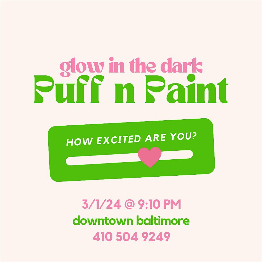 Glow In The Dark: Sip, Puff n Paint Experience!, The Gallery About ... Glow In The Dark: Sip, Puff n Paint Experience!, The Gallery About ...