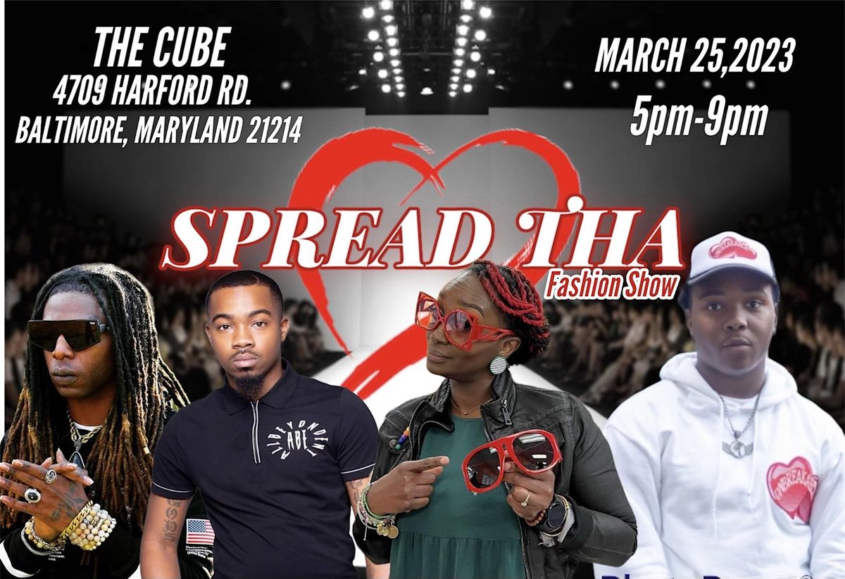 Spread Tha ️ Fashion Show, The Cube Cowork LLC, Baltimore, 25 March ...