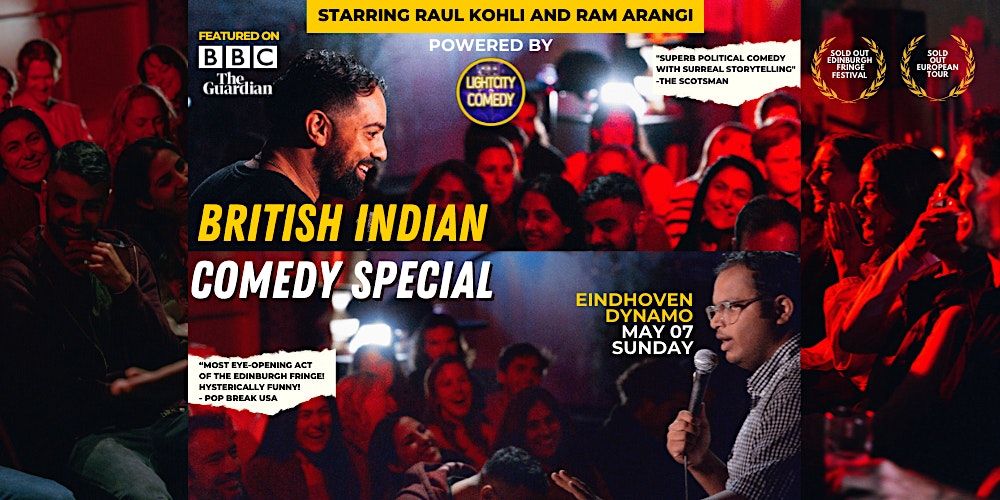 British Indian Comedy Special by Light City Comedy - Eindhoven, Dynamo ...
