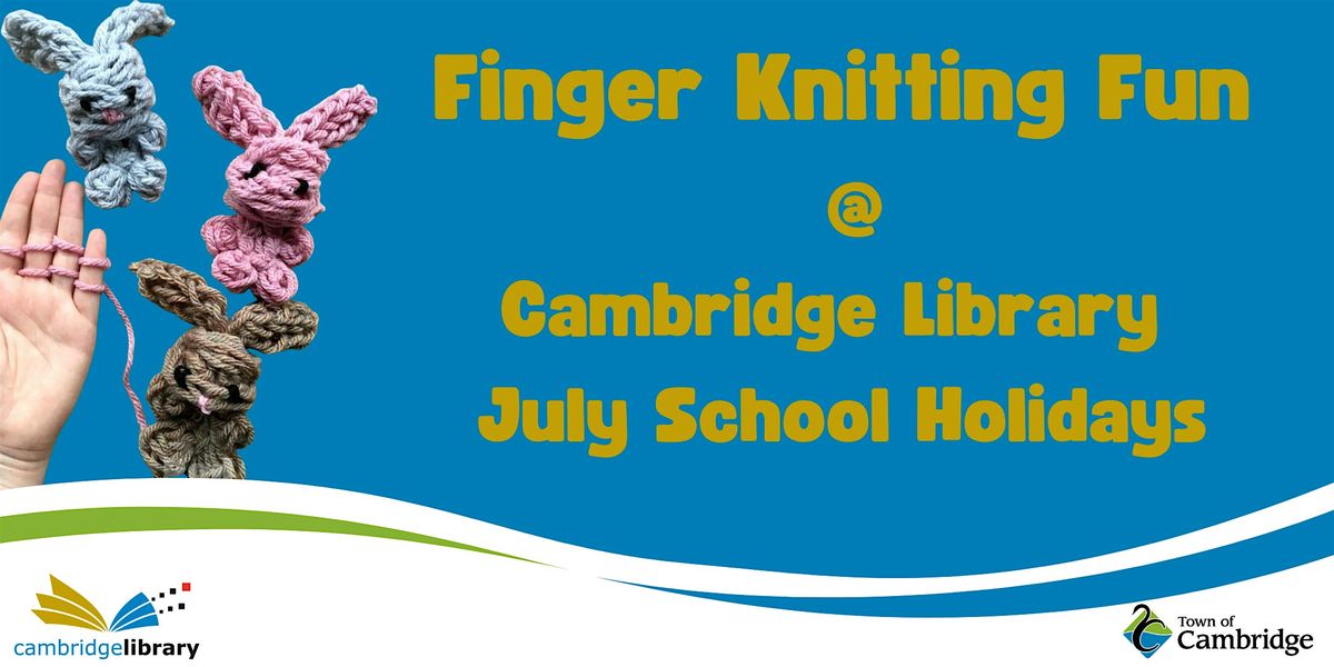 School Holiday Activity Finger Knitting, Cambridge Library, Floreat, 2 ...