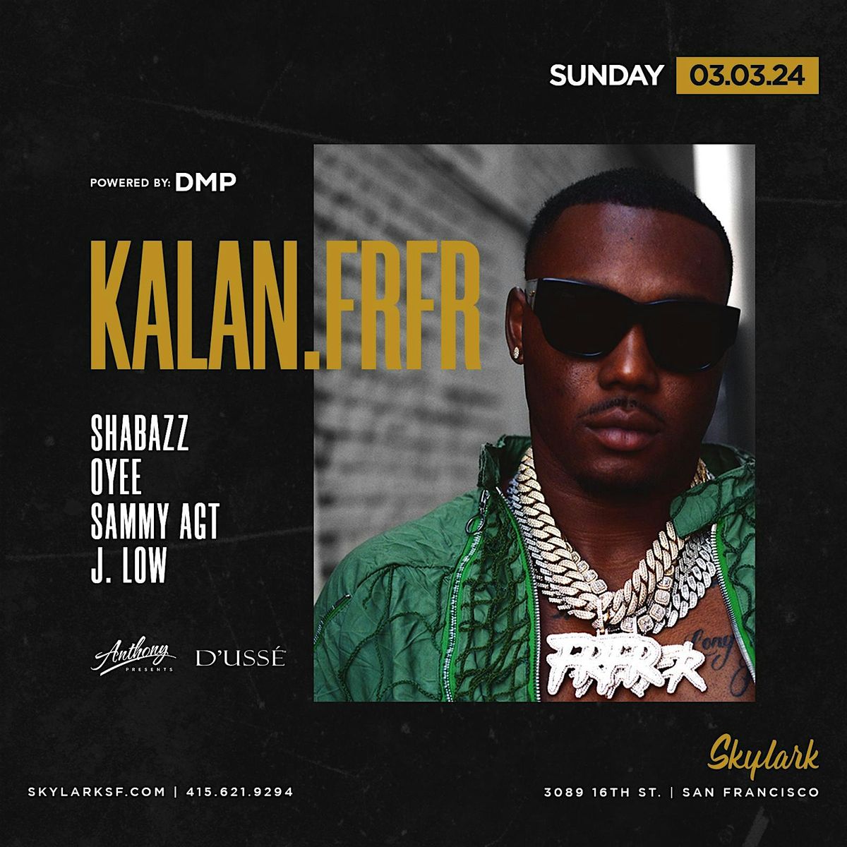 Kalan.FrFr @ Skylark 03/03/24, Skylark Bar, San Francisco, 3 March to 4 ...
