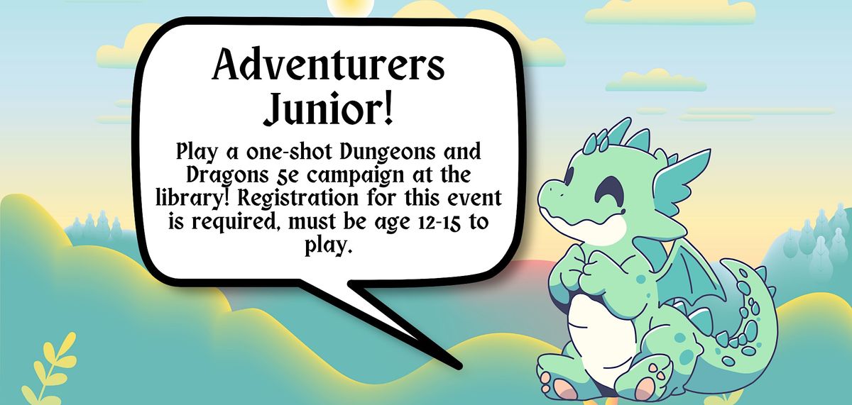 Adventurers Junior (Ages 12-15), Benson Memorial Library, Titusville ...