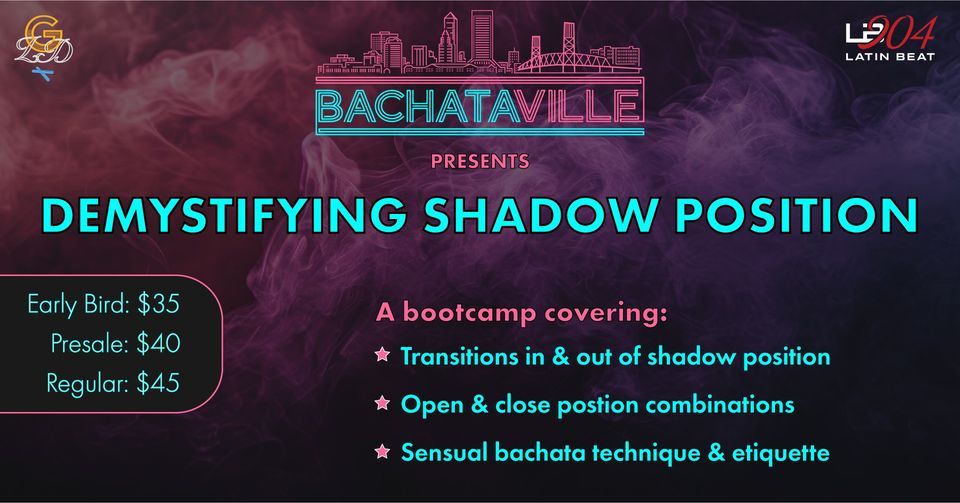 Bachata Bootcamp - Demystifying Shadow Position, Studio 904, Orange ... Bachata Bootcamp - Demystifying Shadow Position, Studio 904, Orange ...